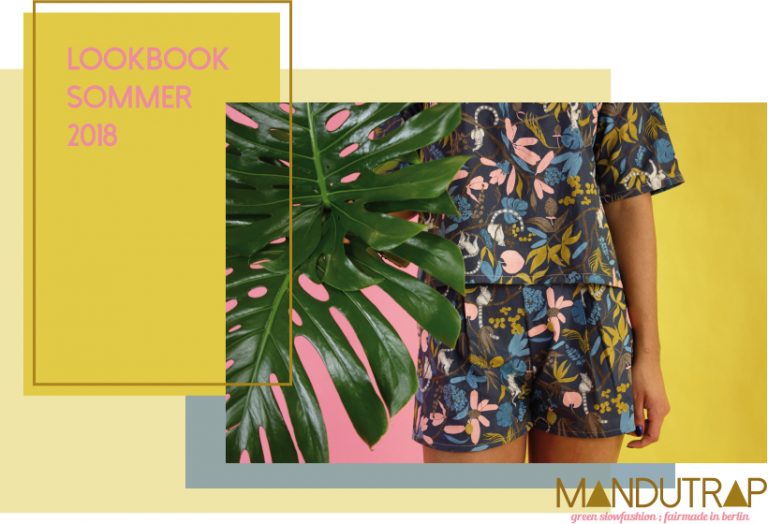 Lookbook spring/ summer 2018 - ManduTrap